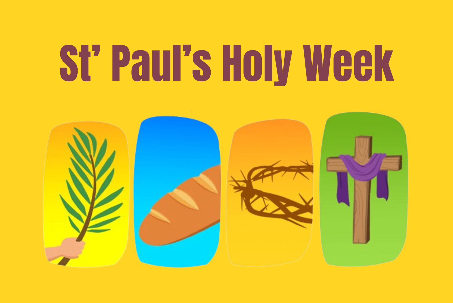 St Paul’s Holy Week – An Engaging Faith Community